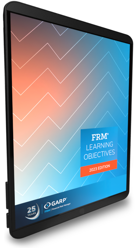 FRM Learning Objectives | GARP